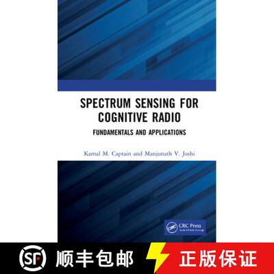 【3-4周达】精装 Spectrum Sensing for Cognitive Radio: Fundamentals and Applications [9780367542931]