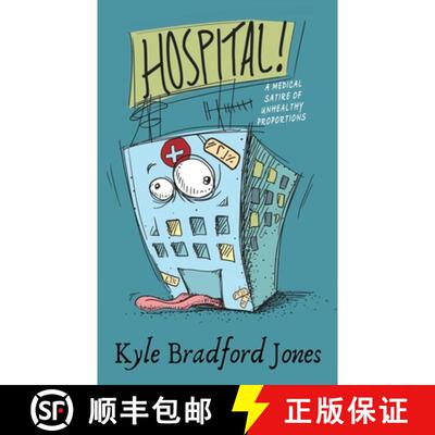【3-4周达】Hospital!: A Medical Satire of Unhealthy Proportions [9781685130909]