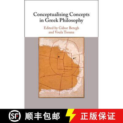 预订 精装 Conceptualising Concepts in Greek Philosophy [9781009369572]