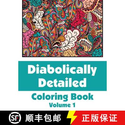 【3-4周达】Diabolically Detailed Coloring Book (Volume 1) [9780692316214]