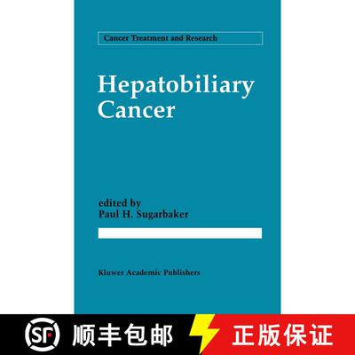 【3-4周达】精装 Hepatobiliary Cancer [9780792325017]