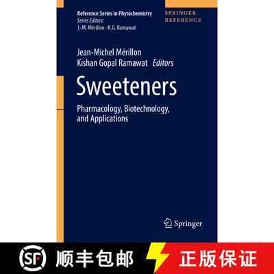 【3-4周达】Sweeteners: Pharmacology, Biotechnology, and Applications (1st ed. 2018) (1st ed. 2018) [9783319270265]