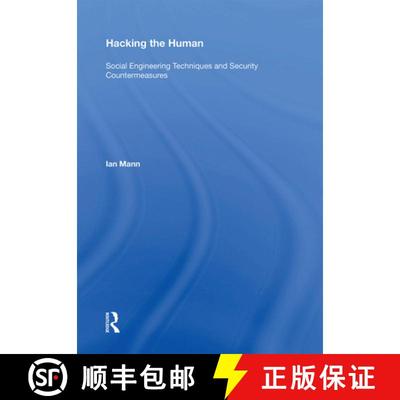【3-4周达】Hacking the Human: Social Engineering Techniques and Security Countermeasures [9781138357044]