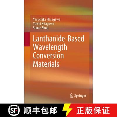 【3-4周达】Lanthanide-Based Wavelength Conversion Materials [9789819756353]