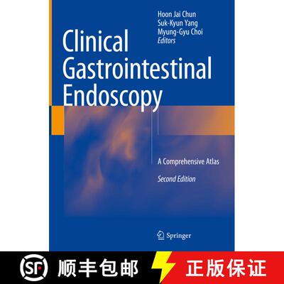 【3-4周达】精装 Clinical Gastrointestinal Endoscopy: A Comprehensive Atlas (Second Edition 2018) [9789811049941]