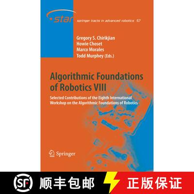 【3-4周达】精装 Algorithmic Foundations of Robotics VIII : Selected Contributions of the Eighth Inter... [9783642003110]