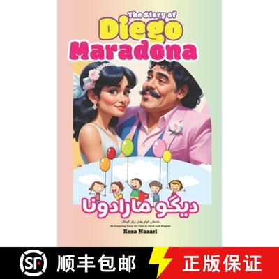 【3-4周达】The Story of Diego Maradona: An Inspiring Story for Kids in Farsi and English [9798896474104]