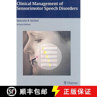 【3-4周达】Clinical Management of Sensorimotor Speech Disorders [9781588905147]