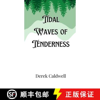 【3-4周达】精装 Tidal Waves of Tenderness [9789916908280]
