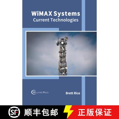 【3-4周达】精装 Wimax Systems: Current Technologies: Current Technologies [9781647283360]