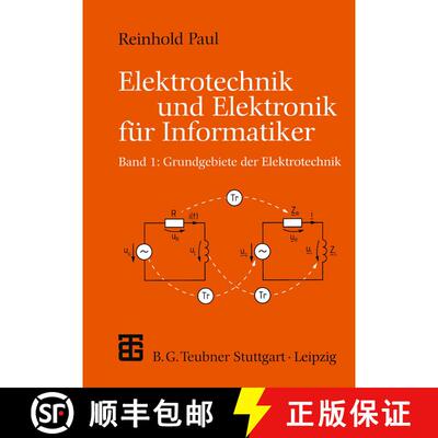 【3-4周达】Elektrotechnik und Elektronik für Informatiker: Grundgebiete der Elektrotechnik (2., durc... [9783519121268]