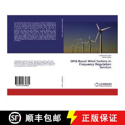预订 DFIG Based Wind Turbine in Frequency Regulation Services [9783659934384]