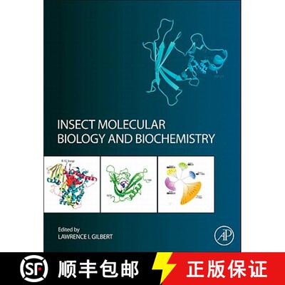 【3-4周达】精装 Insect Molecular Biology and Biochemistry [9780123847478]