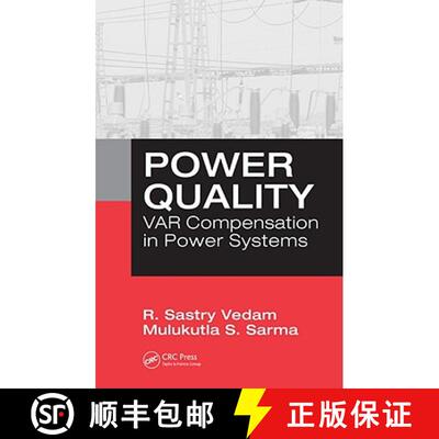 【3-4周达】精装 Power Quality: Var Compensation in Power Systems [9781420064803]