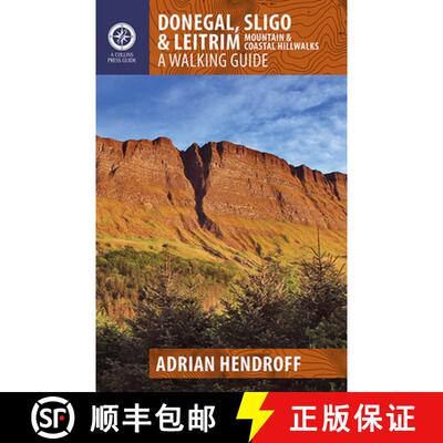 【3-4周达】Donegal, Sligo & Leitrim: Mountain & Coastal Hillwalks: A Walking Guide [9781848891395]