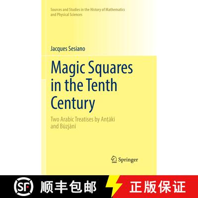 【3-4周达】Magic Squares in the Tenth Century: Two Arabic Treatises by Anṭākī And B&#... [9783319848242]