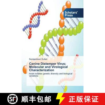 预订 Canine Distemper Virus; Molecular and Virological Characterization [9783639708264]