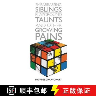 【3-4周达】Embarrassing Siblings, Playground Taunts and other Growing Pains [9781910115428]