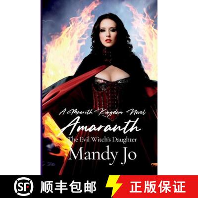 【3-4周达】Amaranth: The Evil Witch's Daughter [9781678106928]