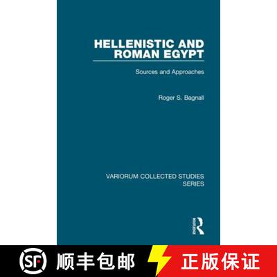 【3-4周达】精装 Hellenistic and Roman Egypt: Sources and Approaches [9780754659068]