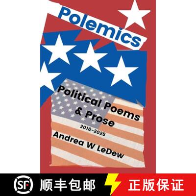 【3-4周达】Polemics: Political Poems & Prose [9798998748806]