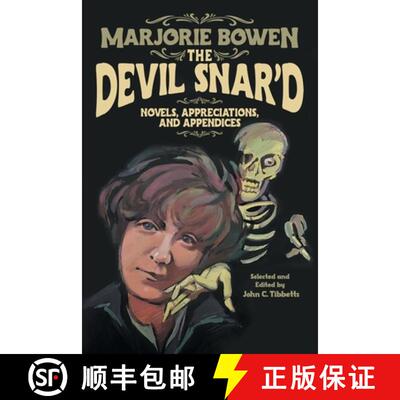 【3-4周达】The Devil Snar'd: Novels, Appreciations, and Appendices [9781614984047]