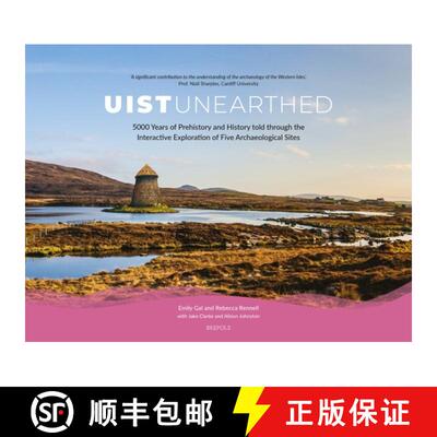 【3-4周达】Uist Unearthed : 5000 Years of Prehistory and History Told through the Interactive Explora... [9782503616346]