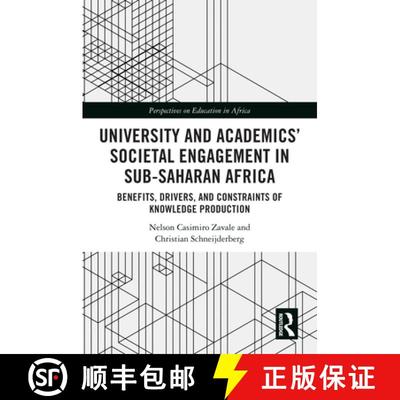 【3-4周达】University and Academics' Societal Engagement in Sub-Saharan Africa: Benefits, Drivers, an... [9781032465210]