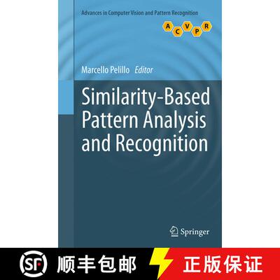 【3-4周达】Similarity-Based Pattern Analysis and Recognition (Softcover reprint of the original 1st e... [9781447169505]