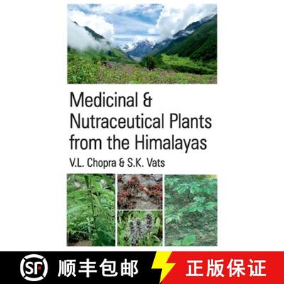 【3-4周达】Medicinal and Nutraceutical Plants from the Himalayas [9789387973756]