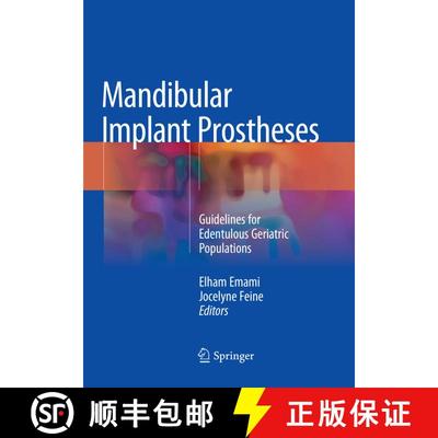 【3-4周达】Mandibular Implant Prostheses: Guidelines for Edentulous Geriatric Populations [9783030100230]