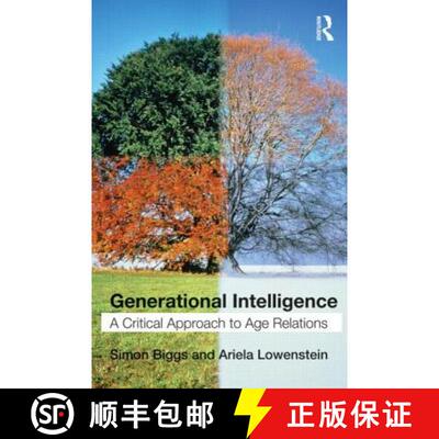 【3-4周达】Generational Intelligence : A Critical Approach to Age Relations [9780415546553]