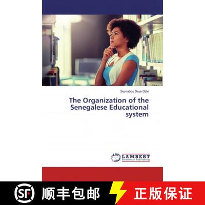 预订 The Organization of the Senegalese Educational system [9786200255600]