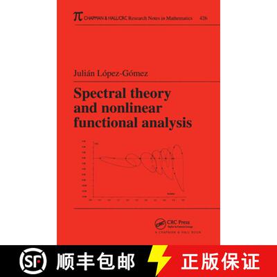 【3-4周达】Spectral Theory and Nonlinear Functional Analysis [9781584882497]