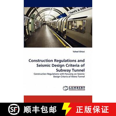 预订 Construction Regulations and Seismic Design Criteria of Subway Tunnel [9783844319002]