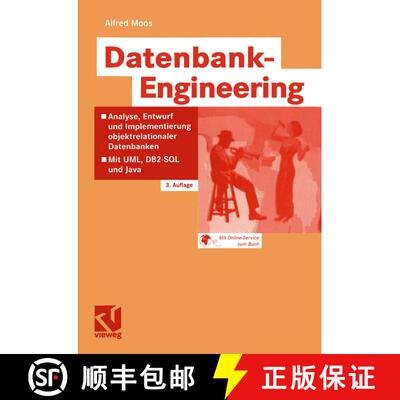 【3-4周达】Datenbank-Engineering: Analyse, Entwurf Und Implementierung Objektrelationaler Datenbanken... [9783528251833]