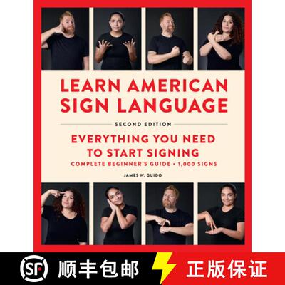 【3-4周达】Learn American Sign Language, Second Edition: Everything You Need to Start Signing - Compl... [9781577155522]