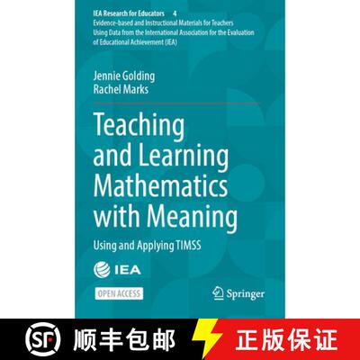 【3-4周达】Teaching and Learning Mathematics with Meaning: Using and Applying TIMSS [9783032353542]