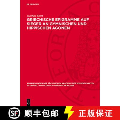 【3-4周达】精装 Griechische Epigramme auf Sieger an gymnischen und hippischen Agonen [9783112786444]