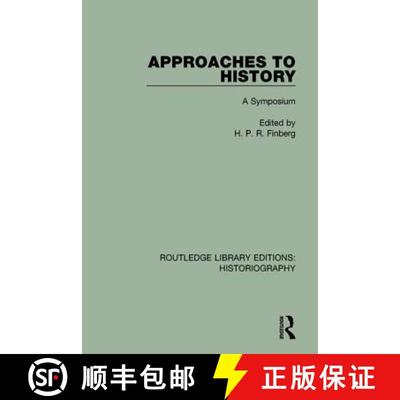 【3-4周达】APPROACHES TO HISTORY (RLE, HISTORI [9781138194335]