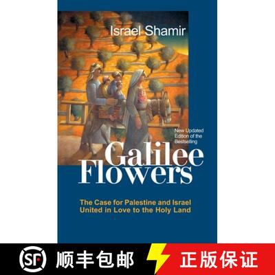 【3-4周达】Galilee Flowers, or Flowers of Galilee [9781419613517]