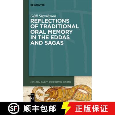【3-4周达】精装 Reflections of Traditional Oral Memory in the Eddas and Sagas [9783112248485]