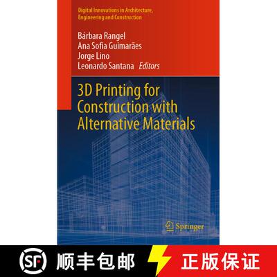 【3-4周达】精装 3D Printing for Construction with Alternative Materials [9783031093180]