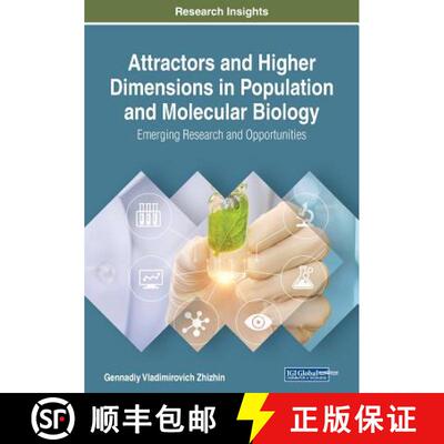 【3-4周达】Attractors and Higher Dimensions in Population and Molecular Biology: Emerging Research an... [9781522596523]