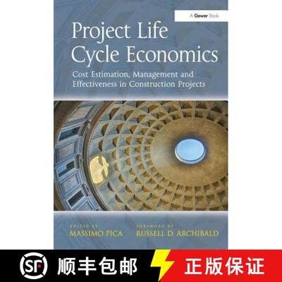 【3-4周达】Project Life Cycle Economics : Cost Estimation, Management and Effectiveness in Constructi... [9781472419644]