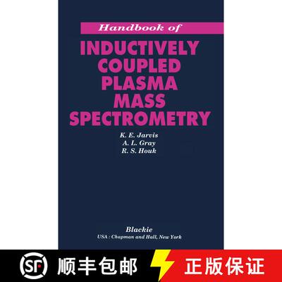 【3-4周达】Handbook of Inductively Coupled Plasma Mass Spectrometry [9789401053556]