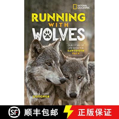 【3-4周达】精装 Running with Wolves: Our Story of Life with the Sawtooth Pack [9781426333583]