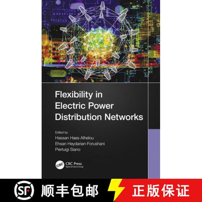 【3-4周达】精装 Flexibility in Electric Power Distribution Networks [9780367641412]