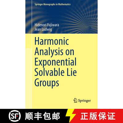 【3-4周达】精装 Harmonic Analysis on Exponential Solvable Lie Groups [9784431552871]