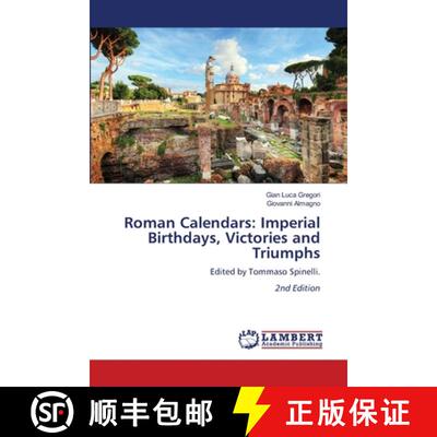【3-4周达】Roman Calendars: Imperial Birthdays, Victories and Triumphs [9786208445805]